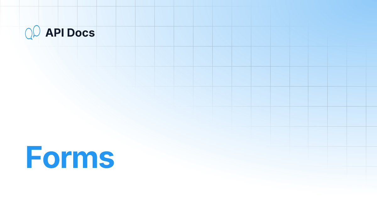 Forms | API Docs